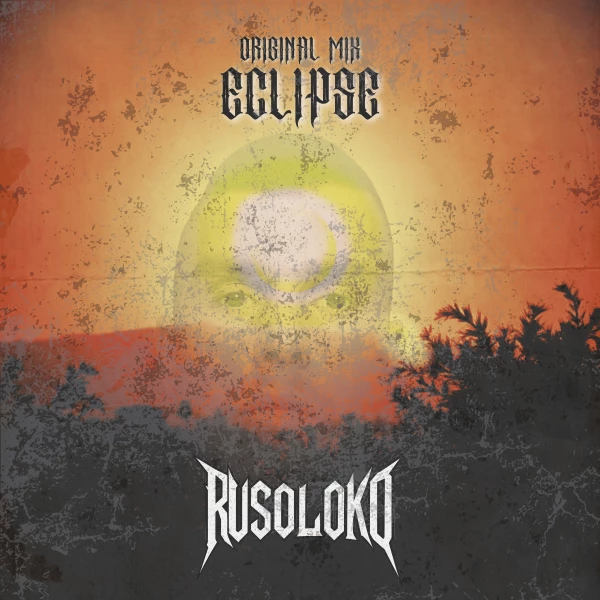 Eclipse (Original Mix) by Rusoloko | Free Download on Hypeddit