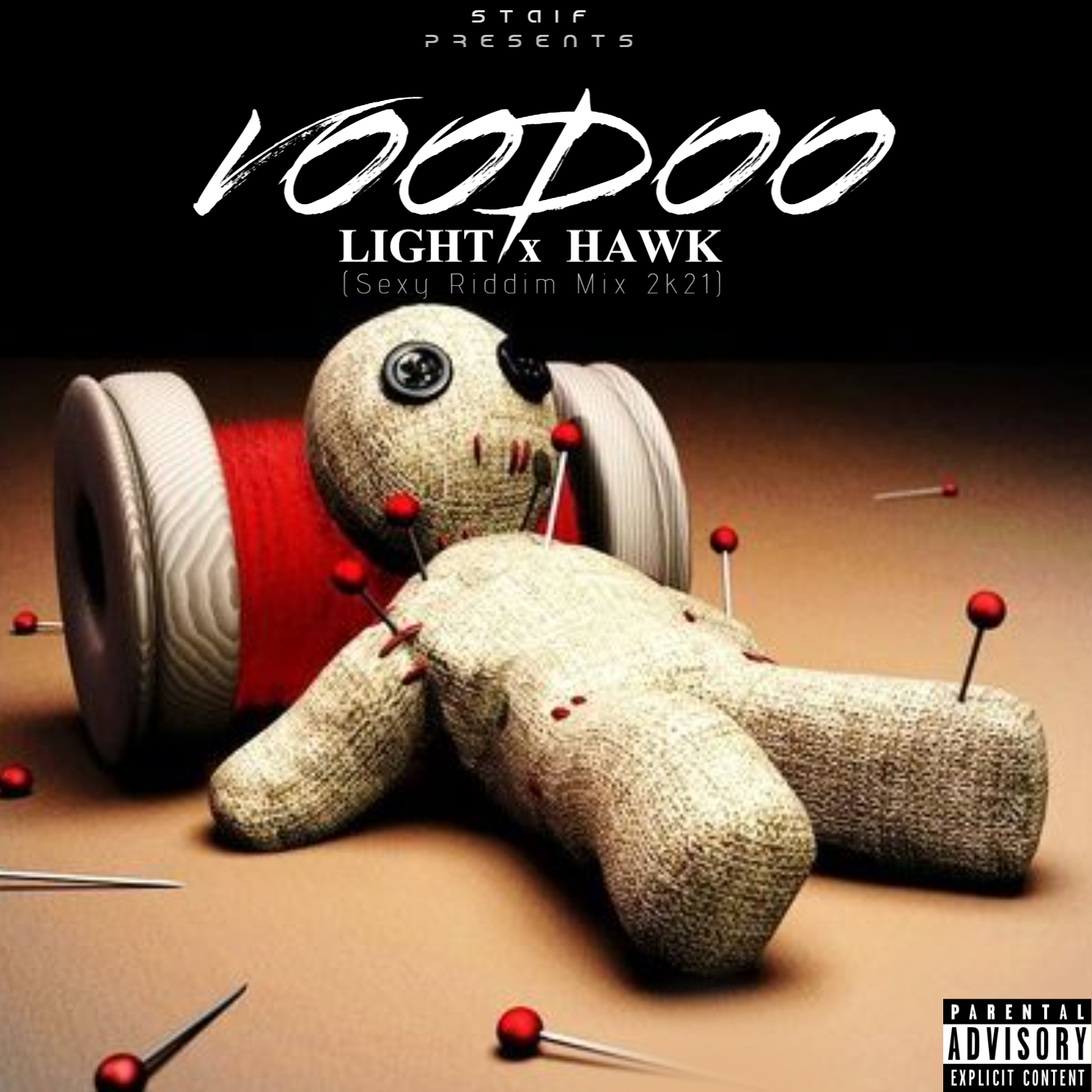 Hawk x Light - Voodoo (STAiF Sexy Riddim Mix 2k21) by STAiF | Free ...