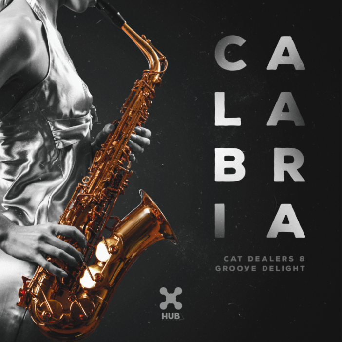 Calabria by Cat Dealers & Groove Delight | Free Download on Hypeddit