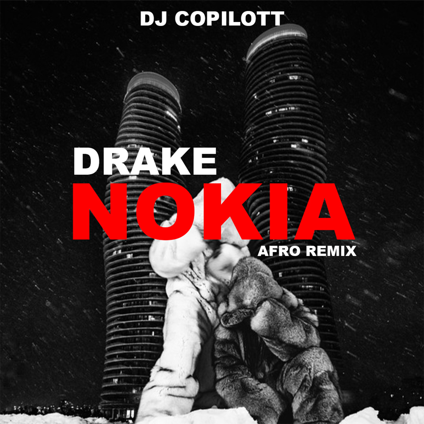 NOKIA ( AFRO REMIX) by DJ COPILOTT, DRAKE | Hypeddit
