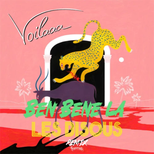 BEN BENE LA ( LES BISOUS REMIX ) by VOILAAA | Free Download on Hypeddit