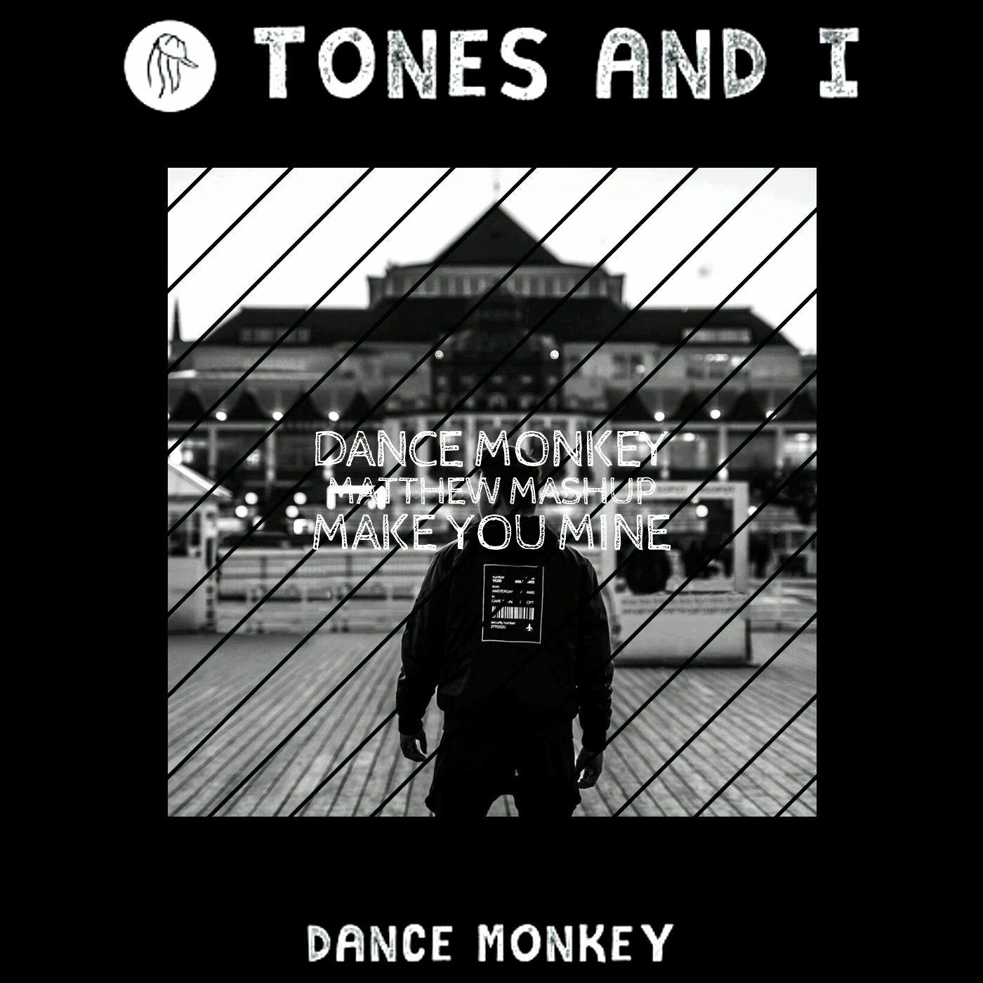 Dance Monkey vs. Make You Mine (MATTHEW Mashup) by Tones & I vs. Mike ...