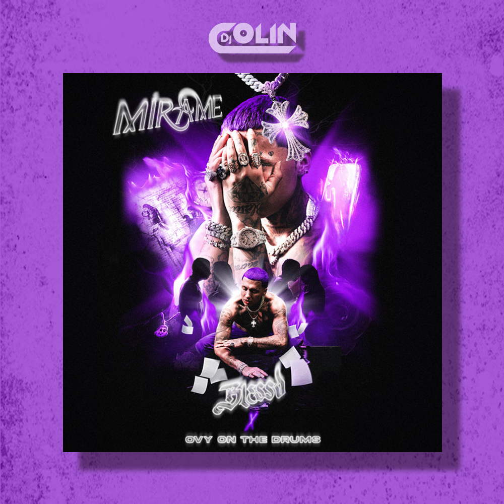 DJ COLIN by Blessd, Ovy On The Drums - Mirame [DJ Colin Acapella Break ...