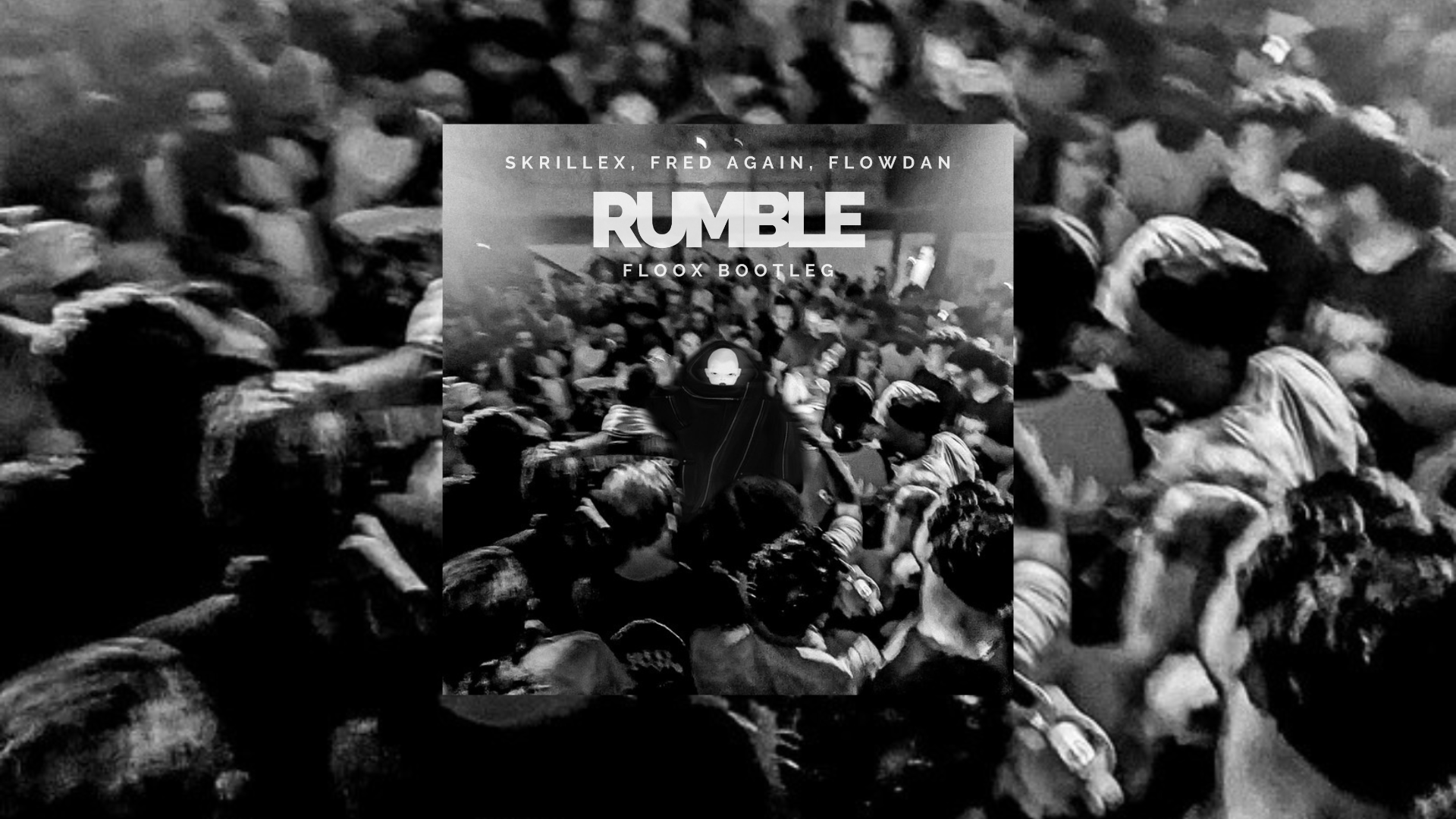 Rumble (Floox Bootleg) by Skrillex, Fred again.. & Flowdan