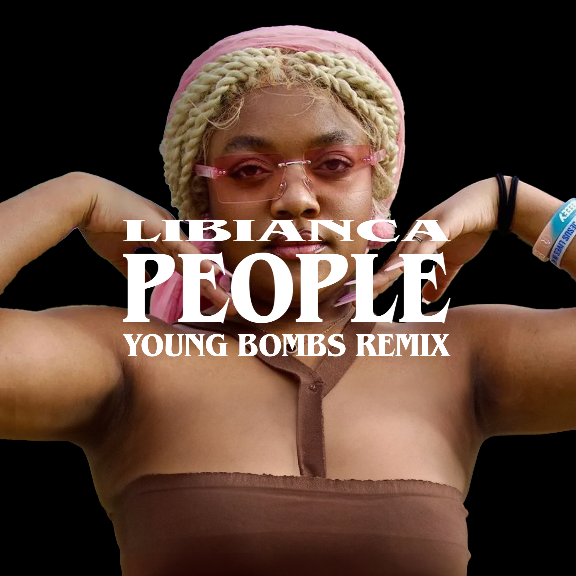 Libianca - People (Young Bombs Remix) by Young Bombs | Free Download on ...