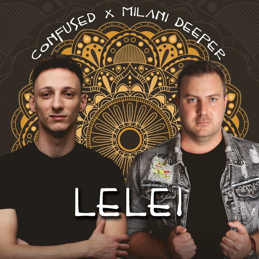 Lelei 2024 by Confused x Milani Deeper | Free Download on Hypeddit