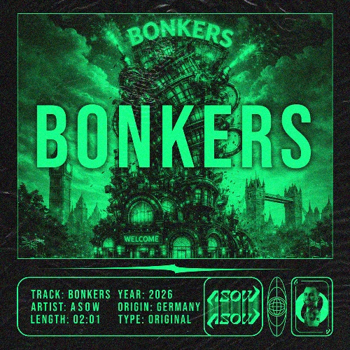 BONKERS by ASOW | Free Download on Hypeddit