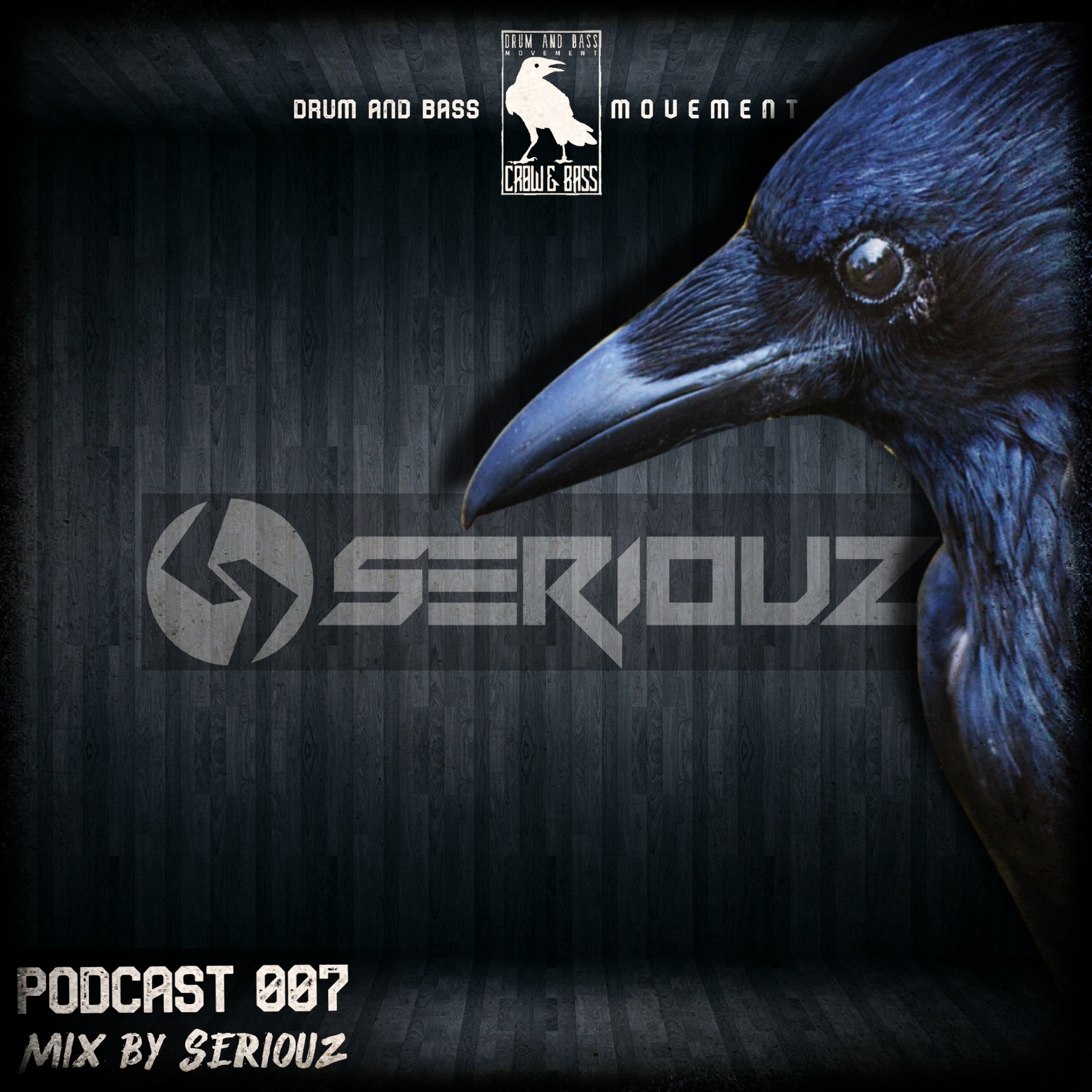 Crow & Bass podcast 007 I Seriouz guestmix by Crow & Bass | Free ...