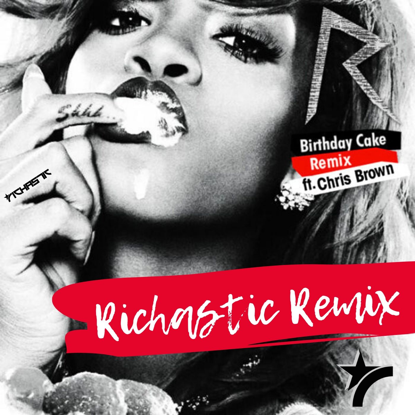Rihanna ft. Chris Brown - Birthday Cake (Richastic Remix) by Richastic | Free Download on Hypeddit