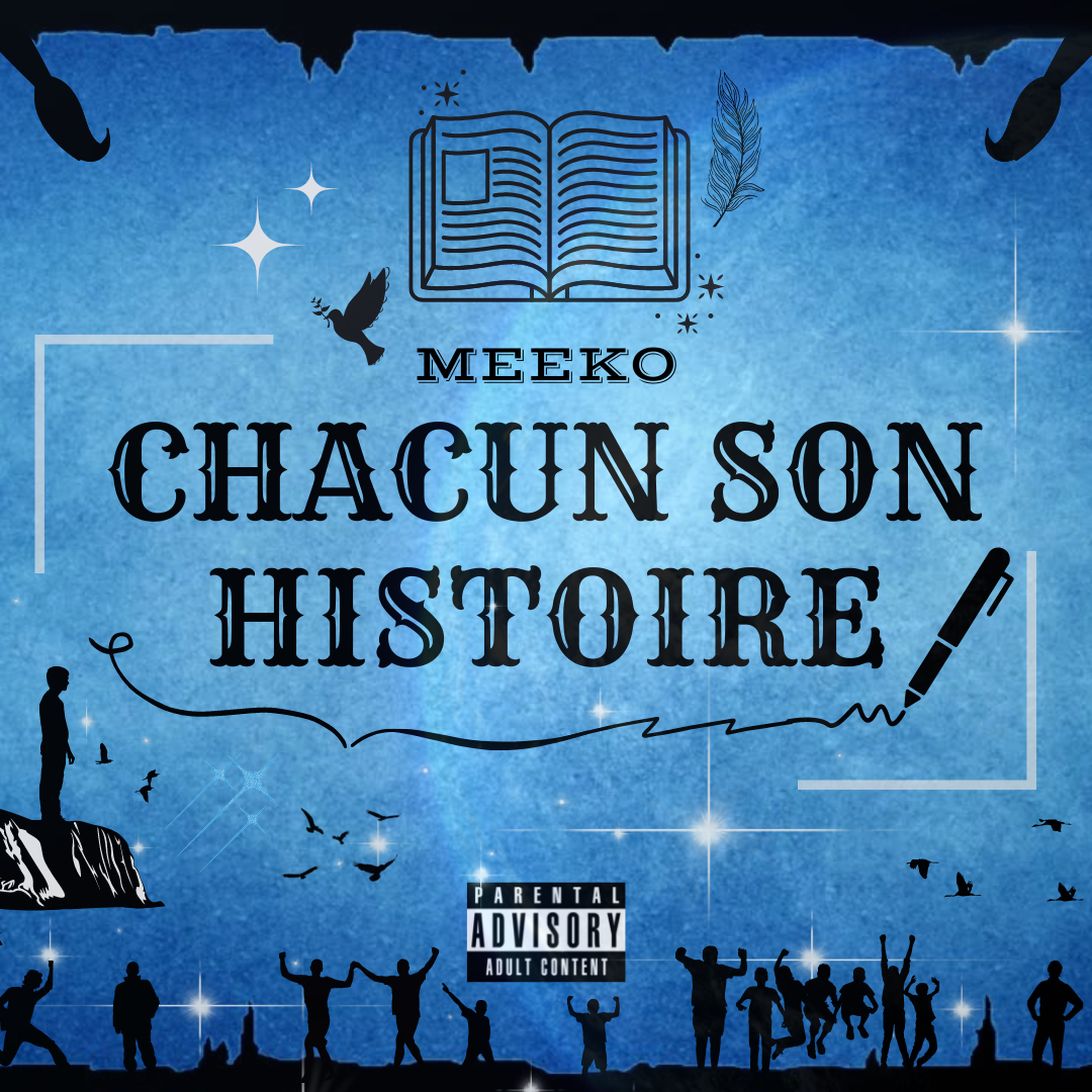 Chacun son histoire by Meeko