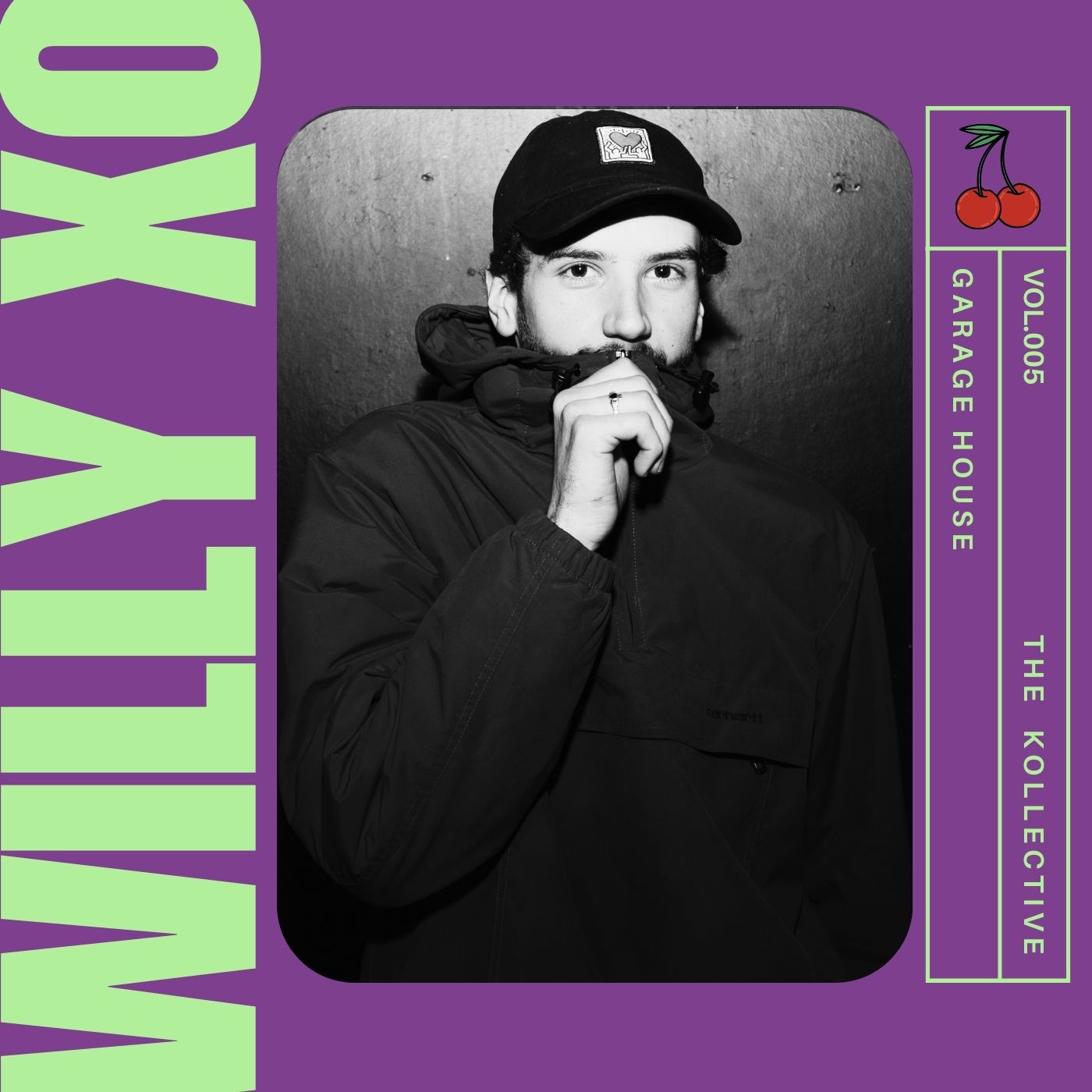 [THE KOLLECTIVE] VOL.005 | Garage House | WILLY XO - 🔊 PUMP UP DA VOLUME! by THE KOLLECTIVE ...