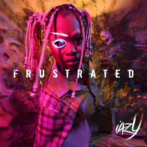 Frustrated by iazY | Free Download on Hypeddit