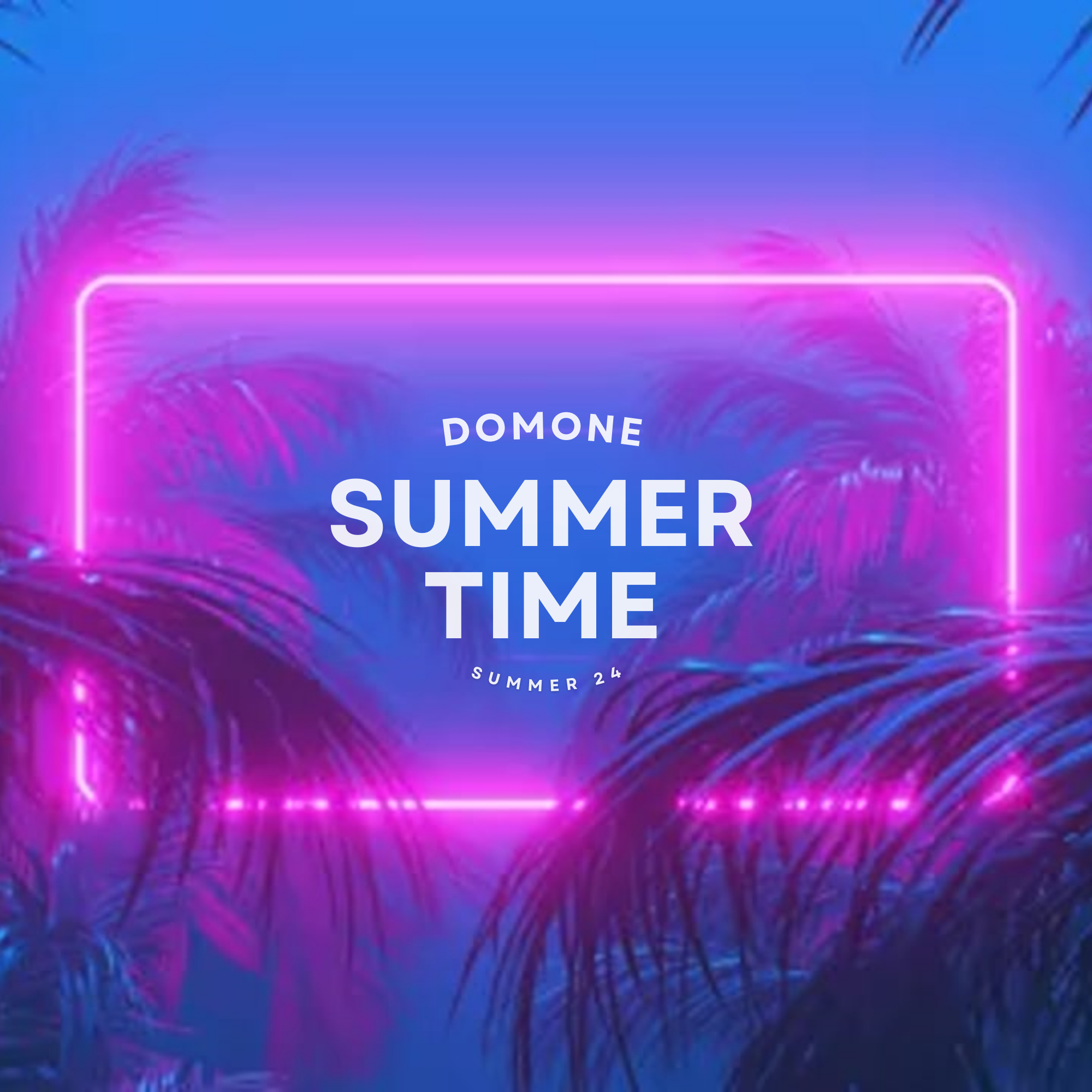 Summer Time by DoMoné | Free Download on Hypeddit