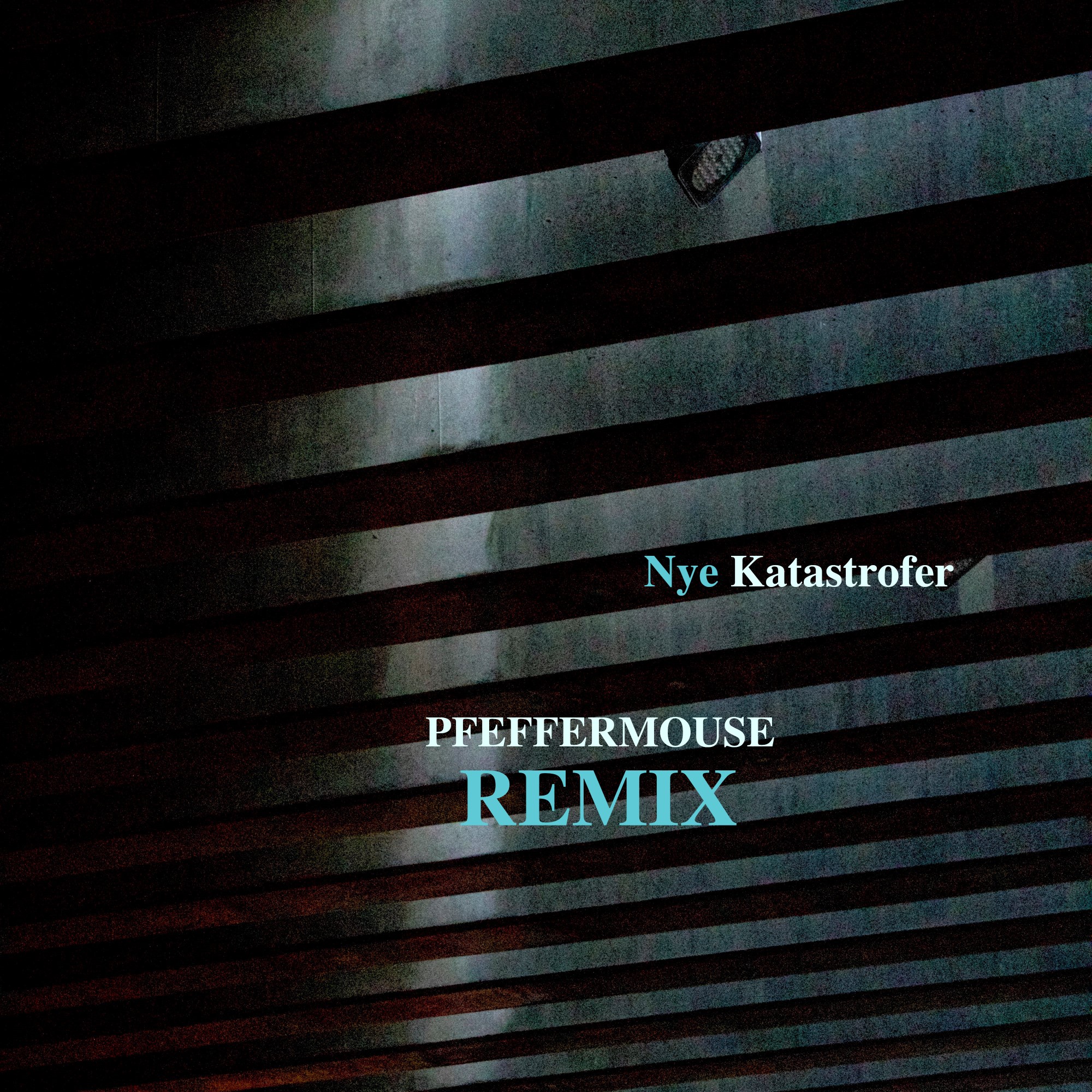 Kender Du Lyset (Pfeffermouse Remix) by Nye Katastrofer, Pfeffermouse