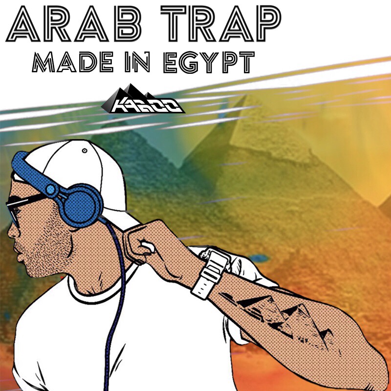 Arab Trap - Made In Egypt by Dj KABOO | Free Download on Hypeddit