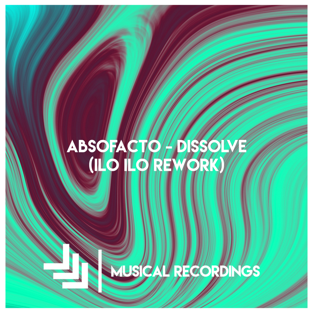 Absofacto - Dissolve (ilo ilo rework) by Musical Recordings | Free ...