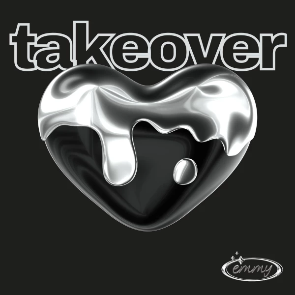 takeover by emmy | Free Download on Hypeddit