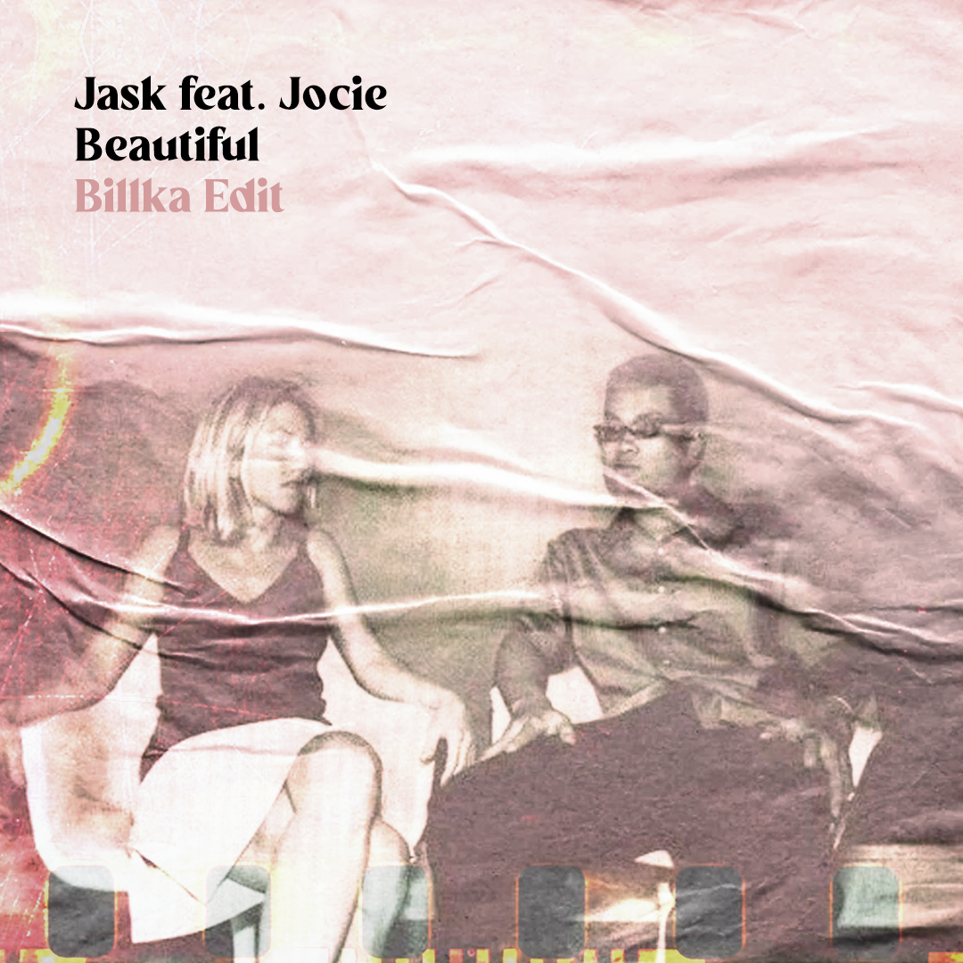 Free DL: Jask Feat. Jocie - Beautiful (Billka Edit) by ROFD | Free Download on Hypeddit