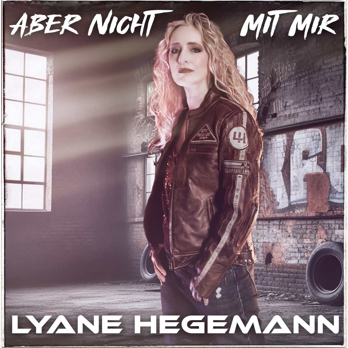 Aber nicht mit mir by Lyane Hegemann