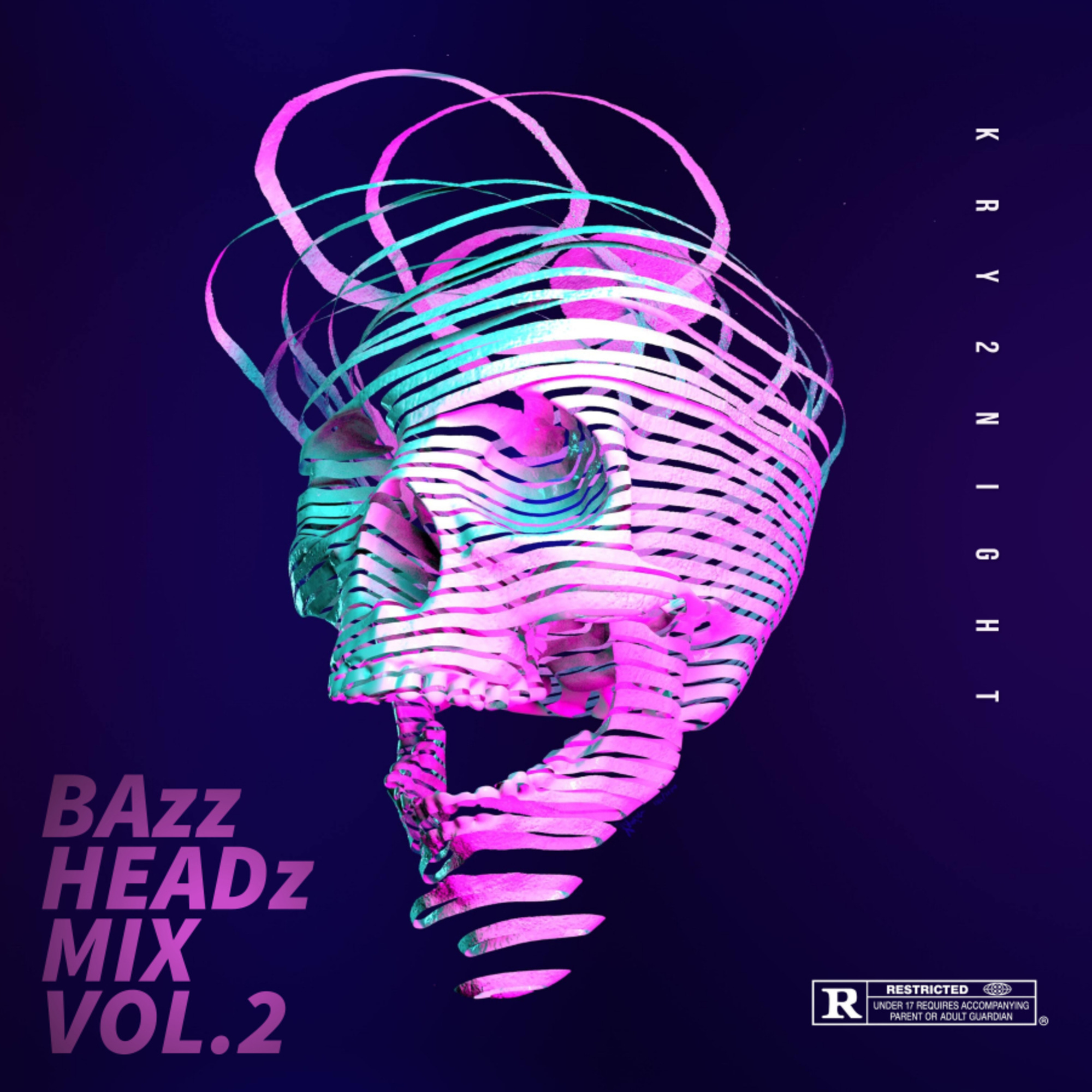 BAzz HEADz MIX VOL.2 by KRYP2NIGHT | Hypeddit