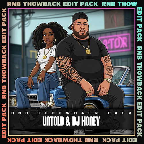 Throwback Edit Pack by Untold & Dj Honey | Hypeddit