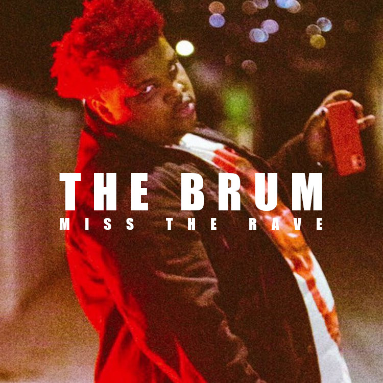THE BRUM - Miss The Rave (FREE DOWNLOAD) by THE BRUM | Free Download on ...