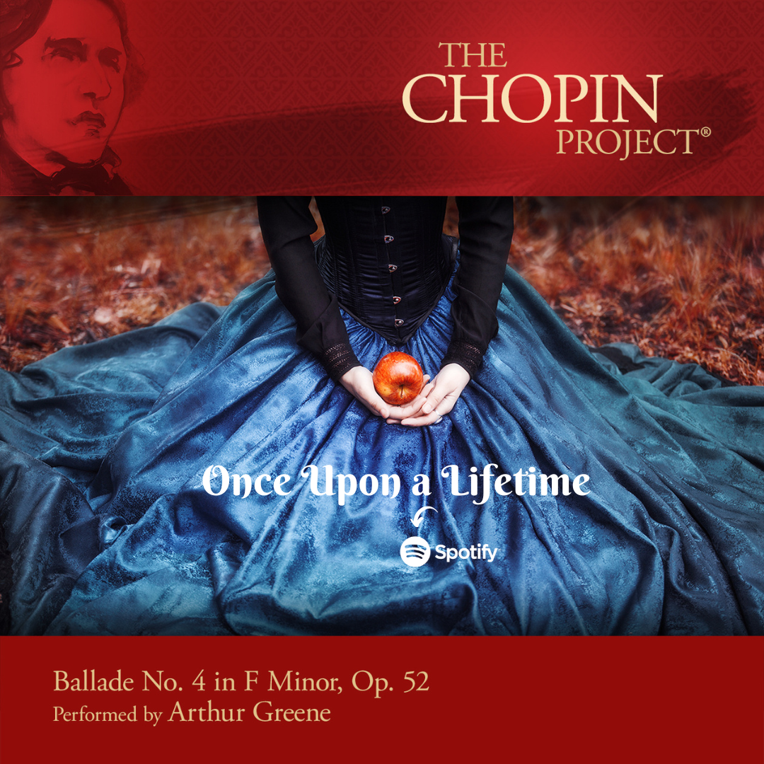 Ballade No. 4 in F Minor, Op. 52 by Chopin Project featuring Arthur Greene