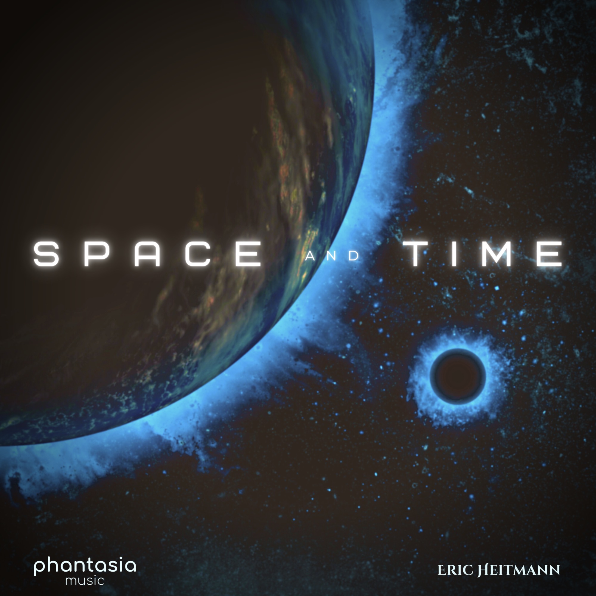 Space and Time by Phantasia Music, Eric Heitmann