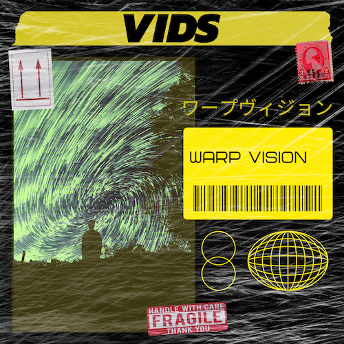 WARP VISION by VIDS