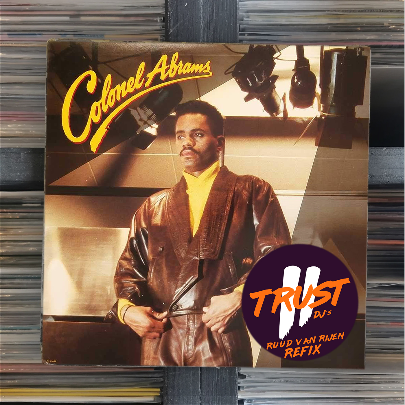 Colonel Abrams - Trapped (2 TRUST DJs - Ruud van Rijen Refix) by DJ ...