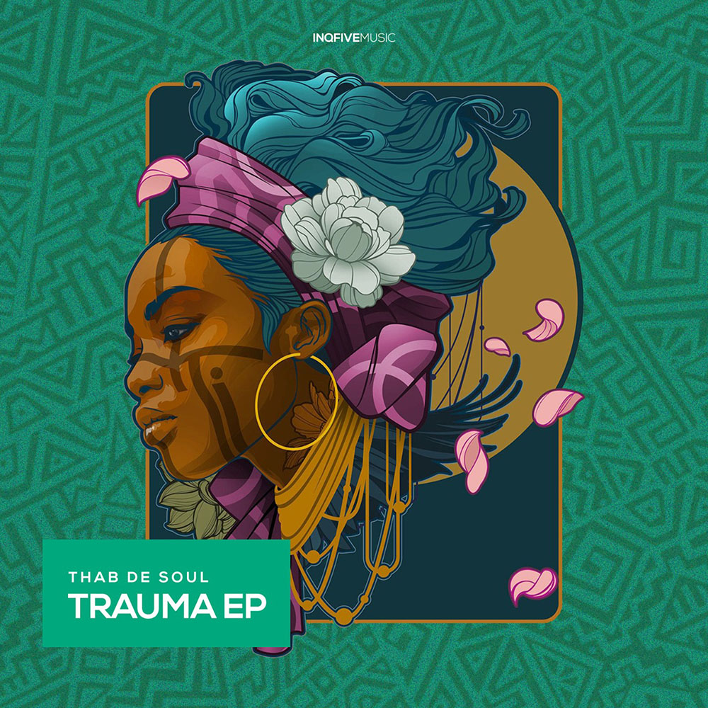 Trauma EP by Thab De Soul