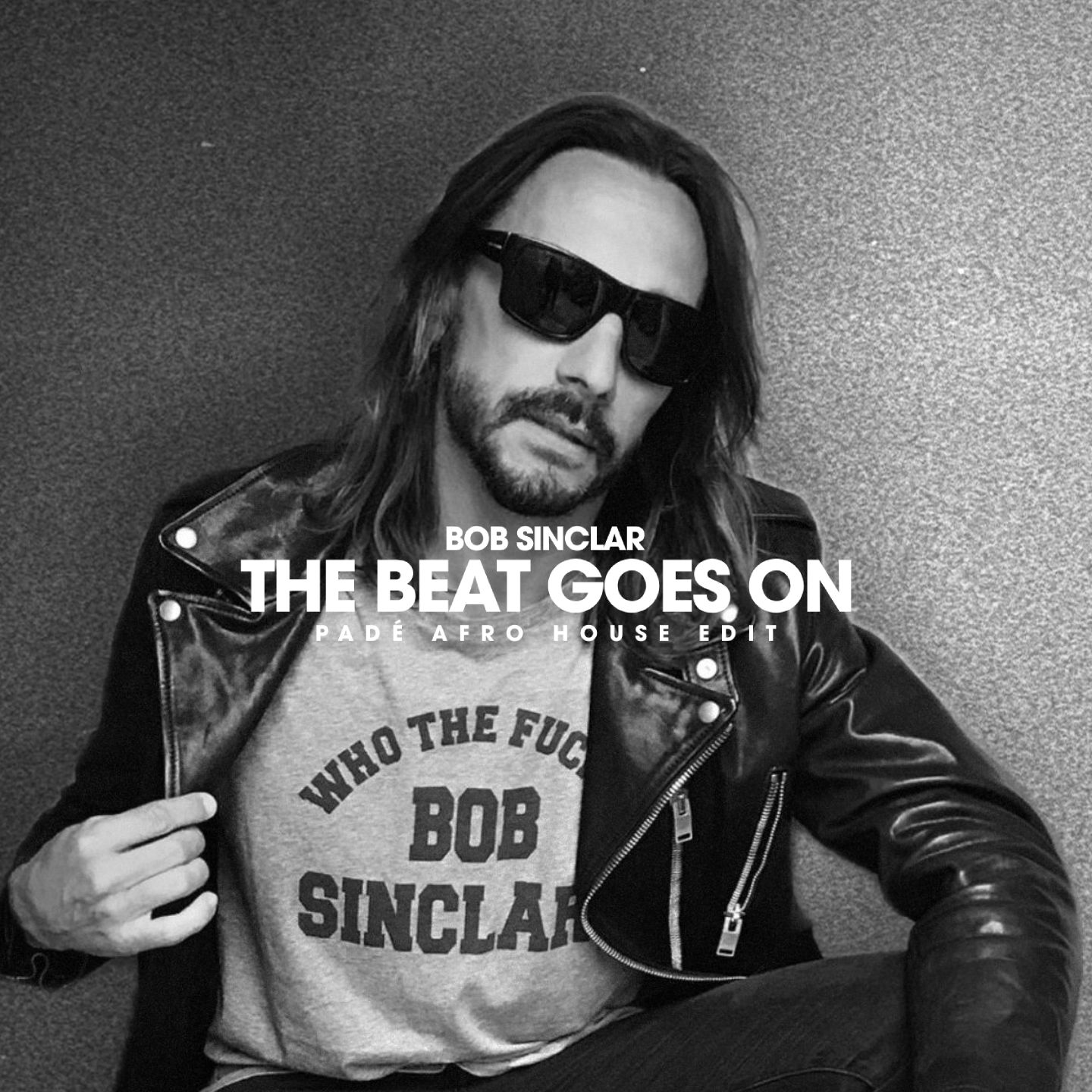 The Beat Goes On (PADÉ AFRO HOUSE EDIT) by Bob Sinclar | Free Download ...