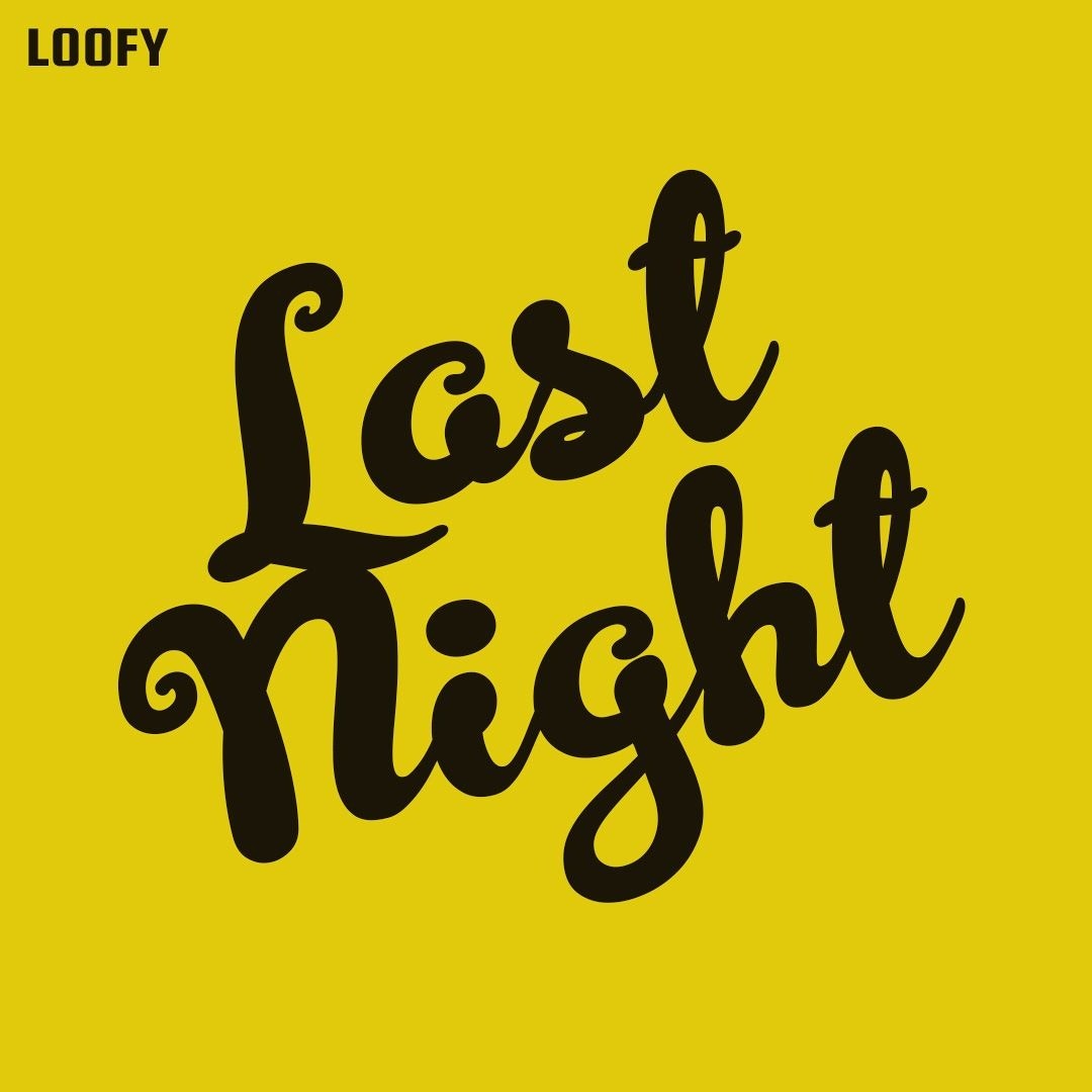Loofy - Last Night (BASSLINE AR, NEXUS LIVE, KEKAR) FILTRADO X COPY by Bassline.ar | Free ...