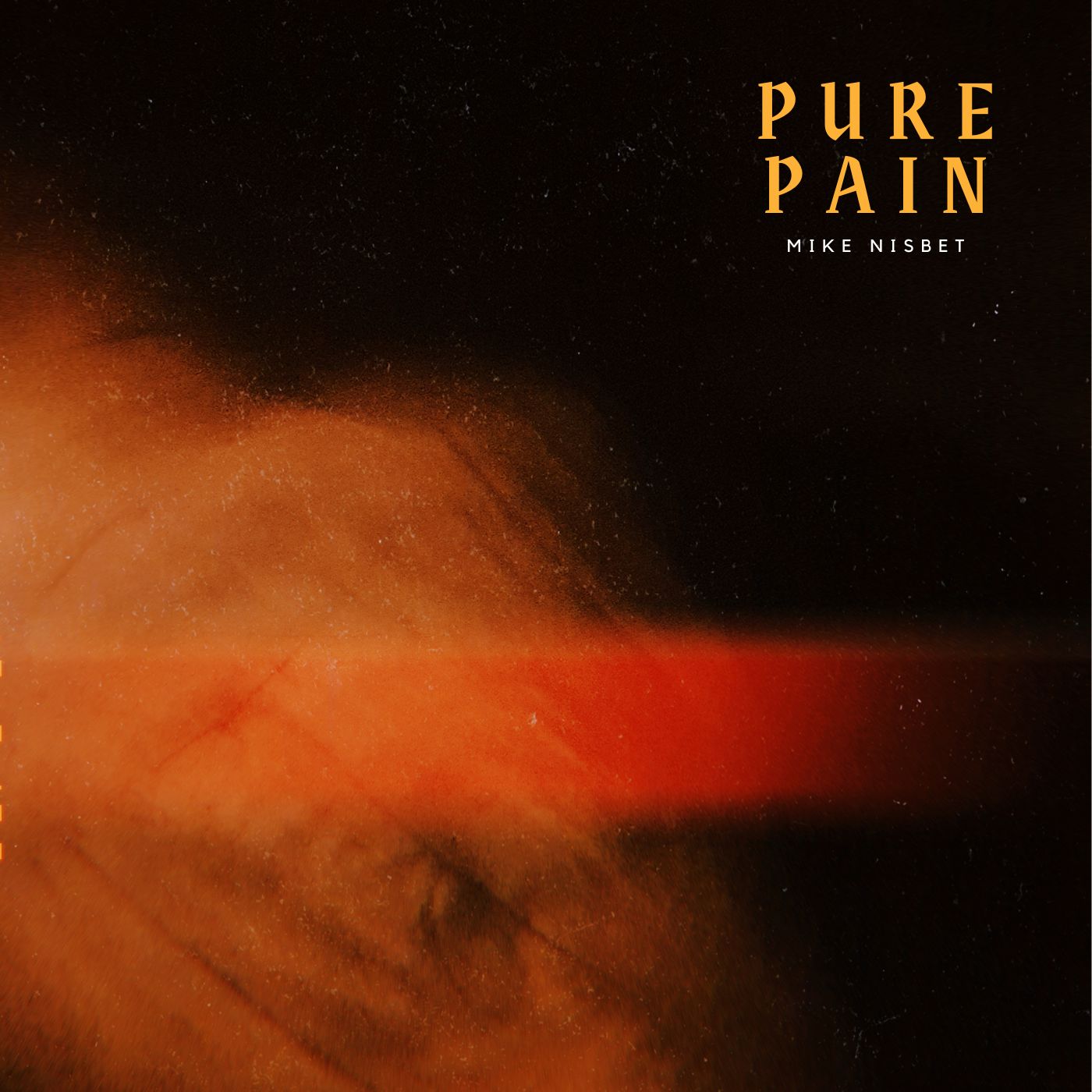 Pure Pain by Mike Nisbet