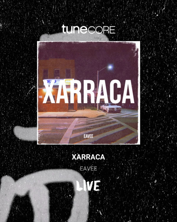 XARRACA by EAVEE | Free Download on Hypeddit