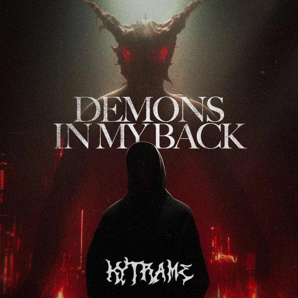 Kytrame - Demons In My Back by 𝑲𝒀𝑻𝑹𝑨𝑴𝑬 | Free Download on Hypeddit
