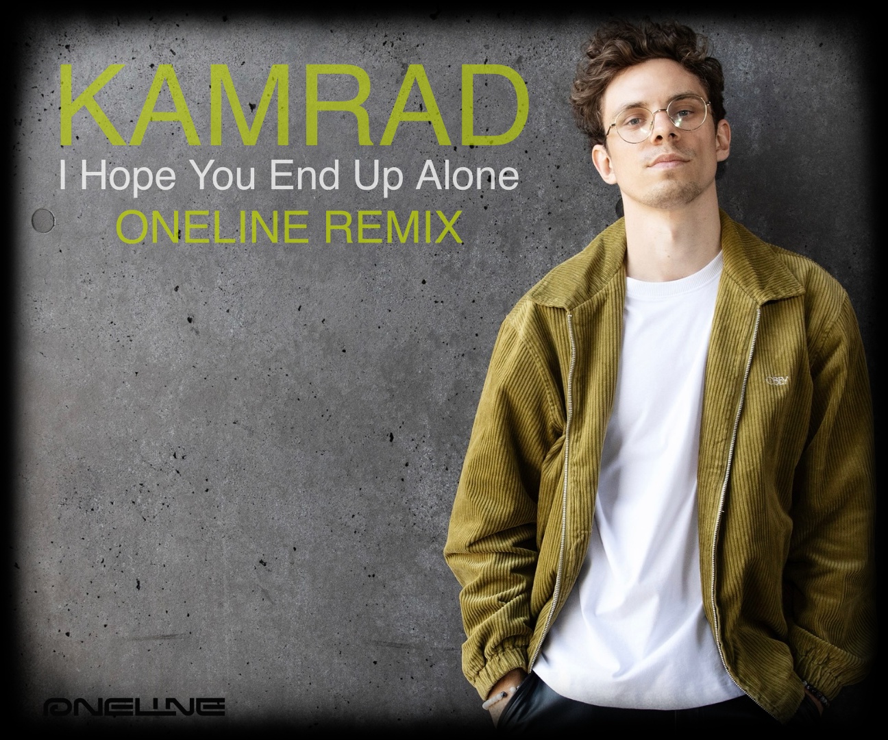 KAMRAD - I Hope You End Up Alone ( OneLine Remix ) by OneLine | Free ...