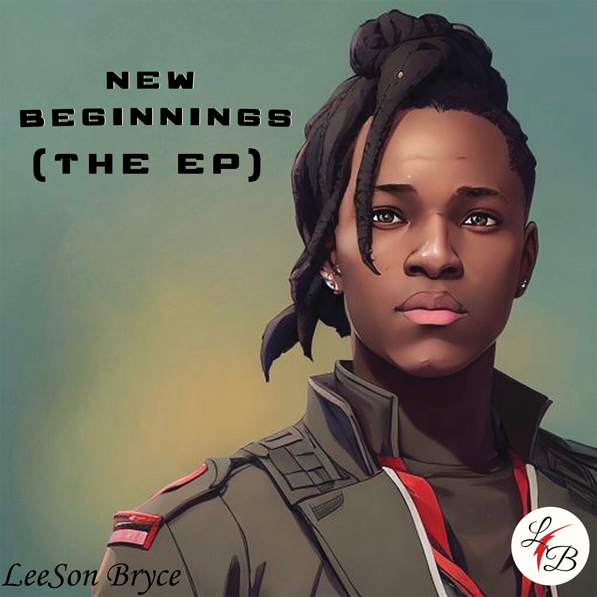 New Beginnings; The EP by LeeSon Bryce | Free Download on Hypeddit