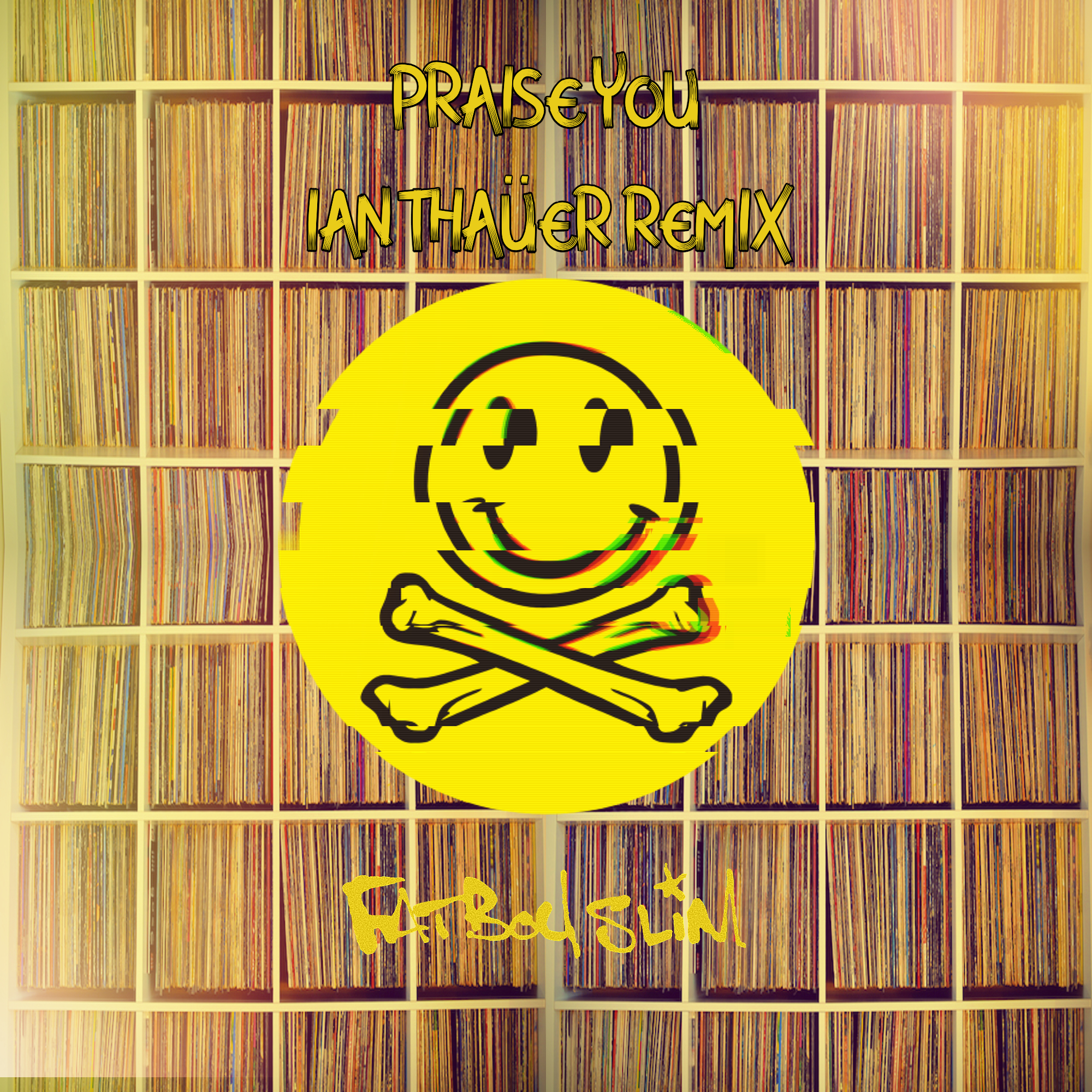 Fatboy Slim - Praise You (Ian Thaüer Remix) by Ian Thaüer | Free ...