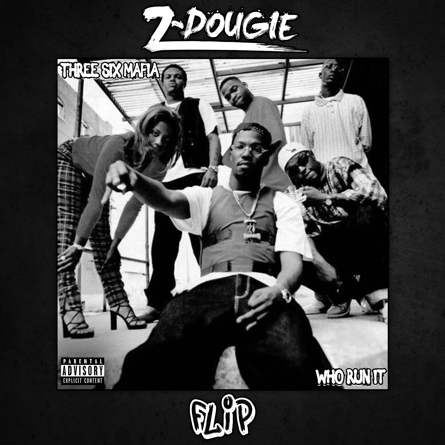 three-six-mafia-who-run-it-z-dougie-flip-by-z-dougie-free