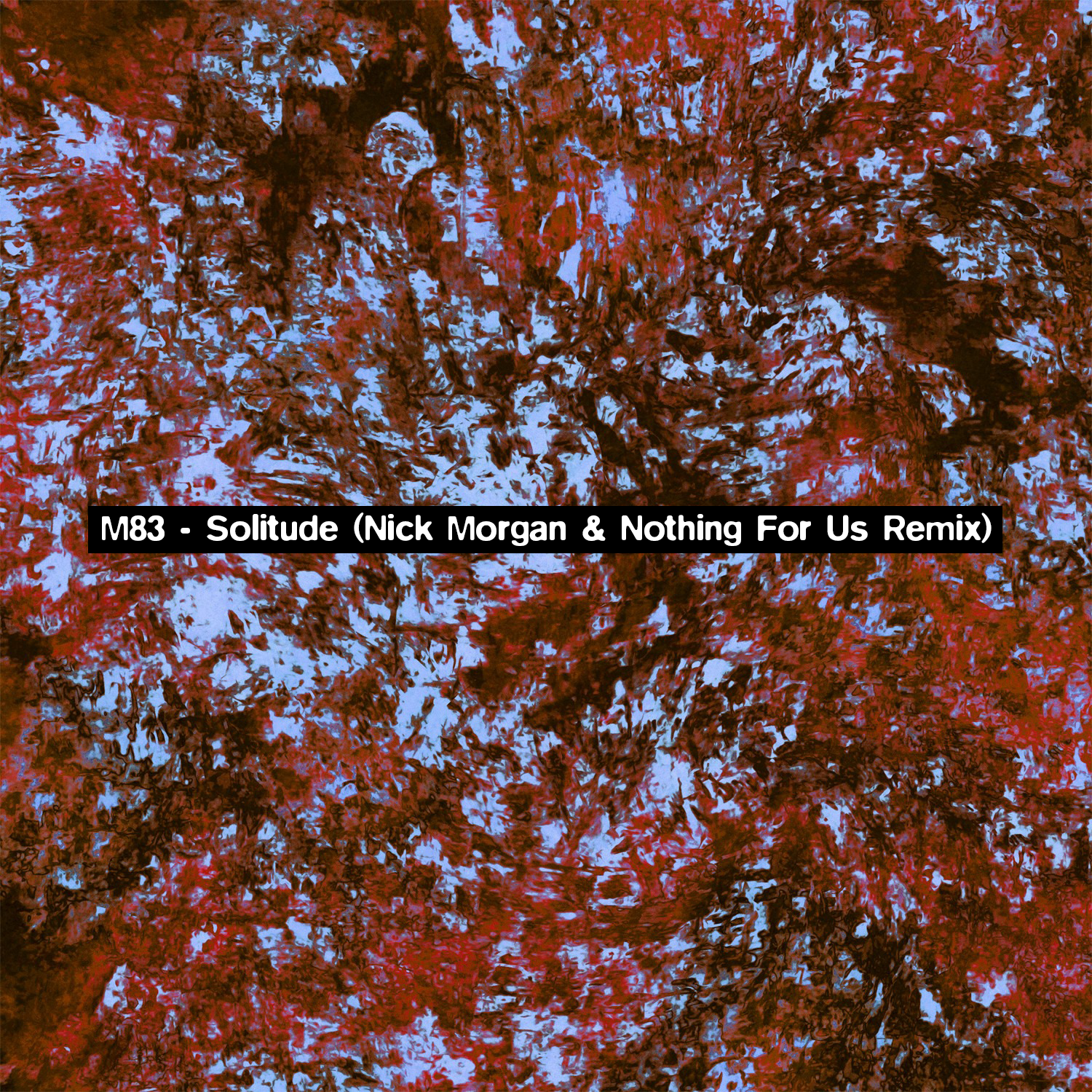 Solitude (Nick Morgan & Nothing For US Remix) by M83 | Free Download on ...