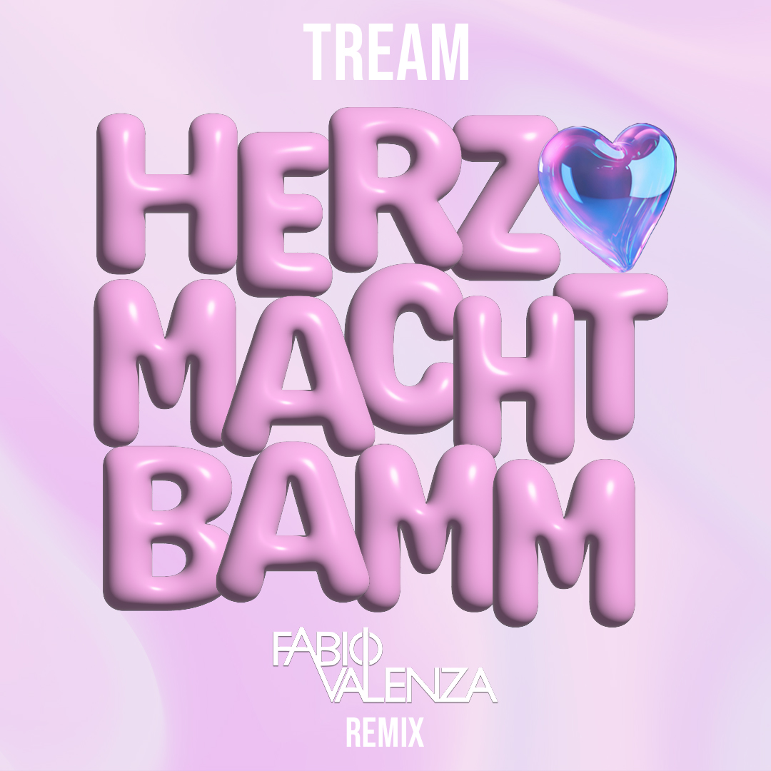 Tream - HERZ MACHT BAMM (Fabio Valenza Remix) by Fabio Valenza | Free ...