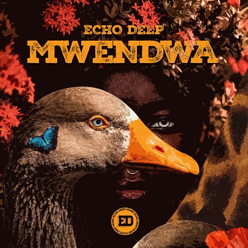MWENDWA by ECHO DEEP