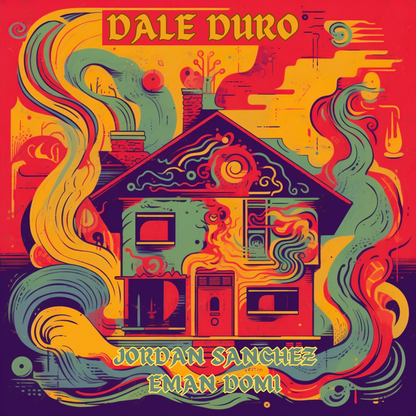Dale Duro by Jordan Sanchez & Eman Domi
