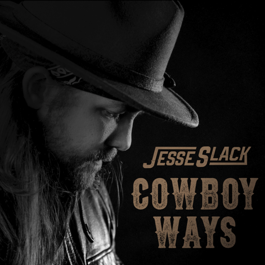 Cowboy Ways by Jesse Slack