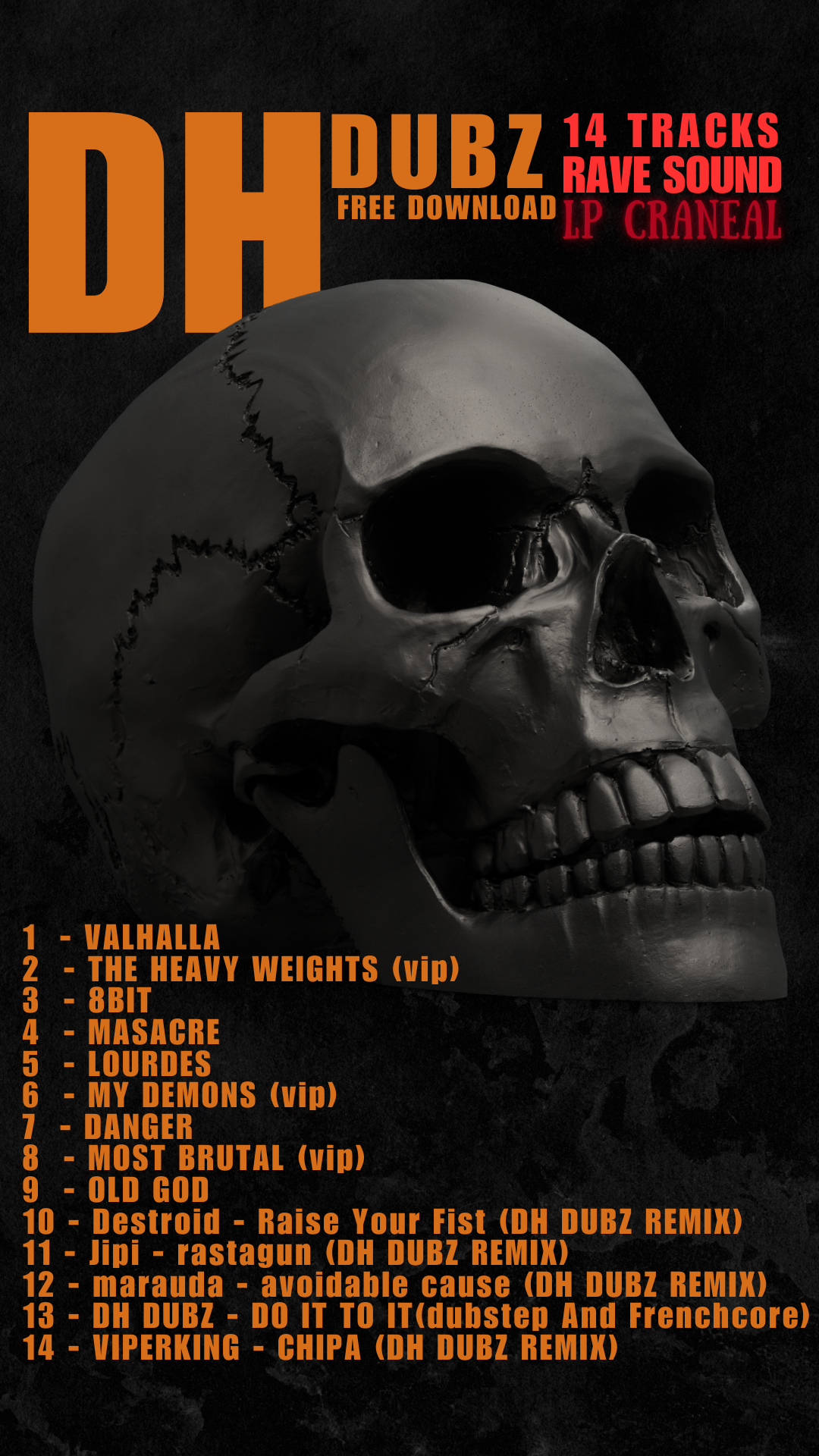 VALHALLA (CRANEAL RAVE) by DH DUBZ | Free Download on Hypeddit