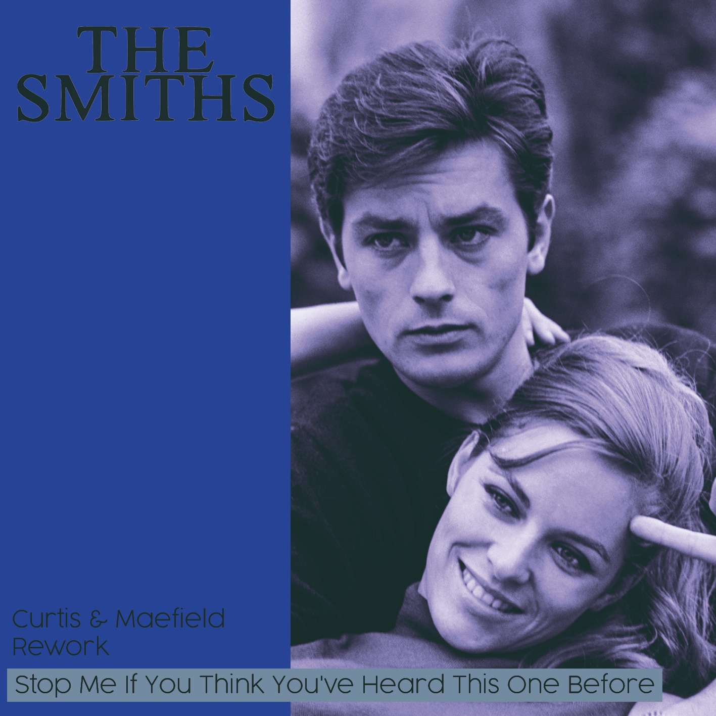 Stop Me If You Think You've Heard This One Before (Curtis And Maefield Rework) by The Smiths ...