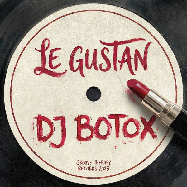 Le Gustan by DJ BOTOX | Free Download on Hypeddit