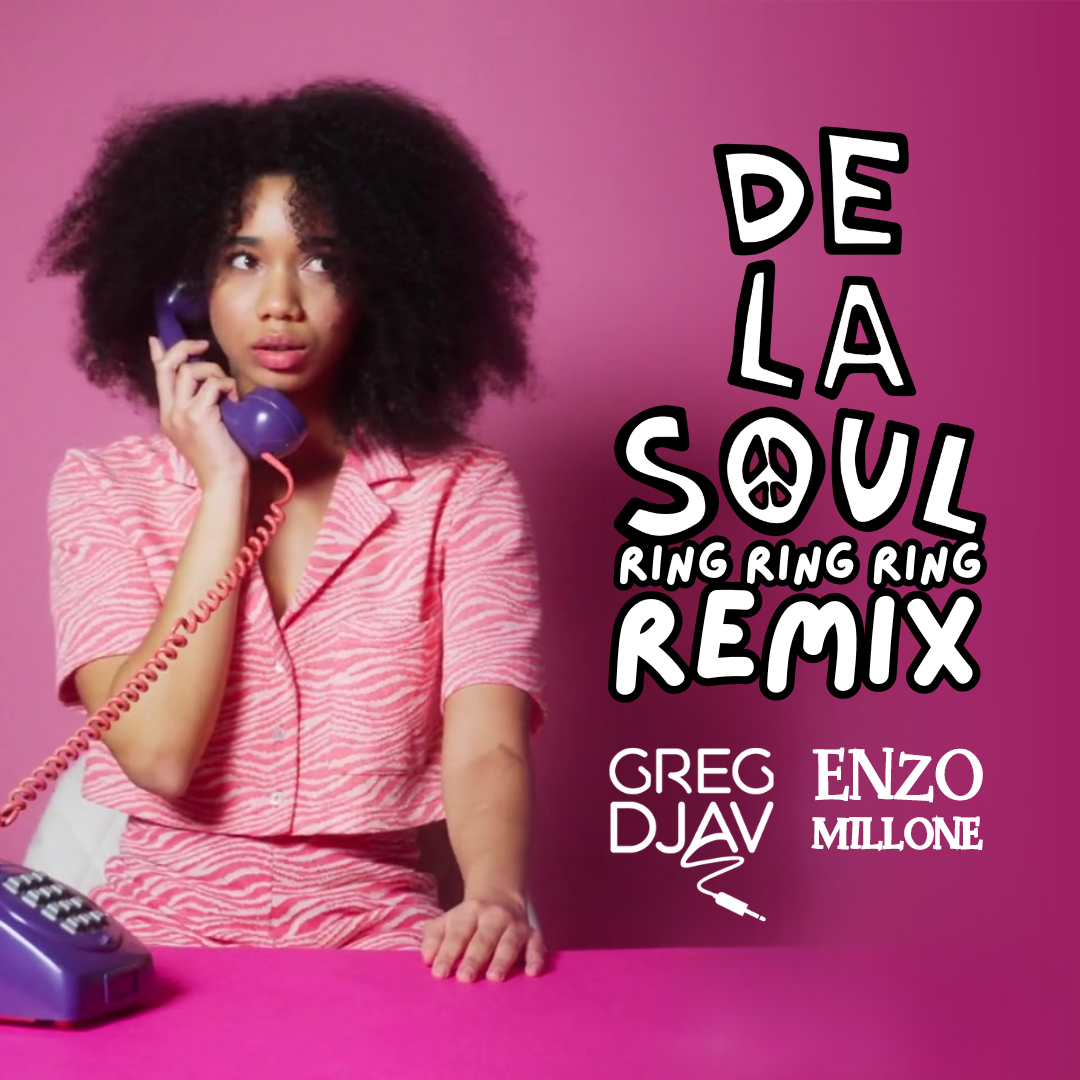 De La Soul - Ring Ring Ring (Greg Djav & Enzo Millone Remix) by GREG ...