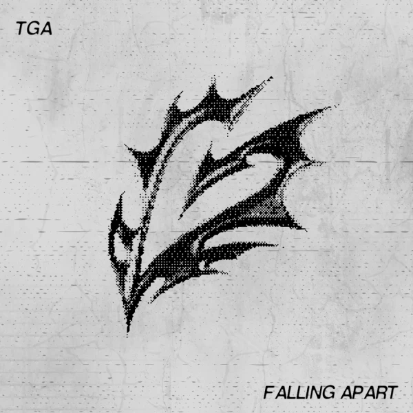 Falling Apart (Original Mix) by TGA | Free Download on Hypeddit